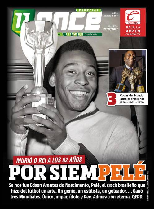 Rey en el cielo y la tierra!”: Las portadas por la muerte de Pelé